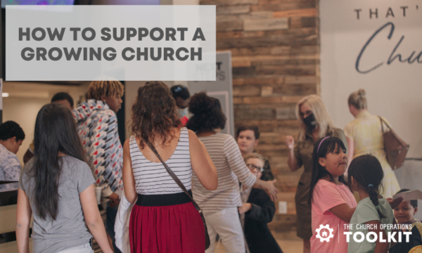 6 Tips to Build a Strong Team - Church Operations Toolkit