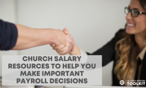 Church Salary Resources to Help You Make Important Payroll Decisions ...
