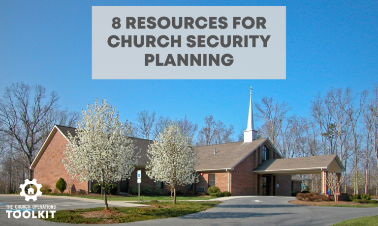 8 Resources for Church Security Planning - Church Operations Toolkit