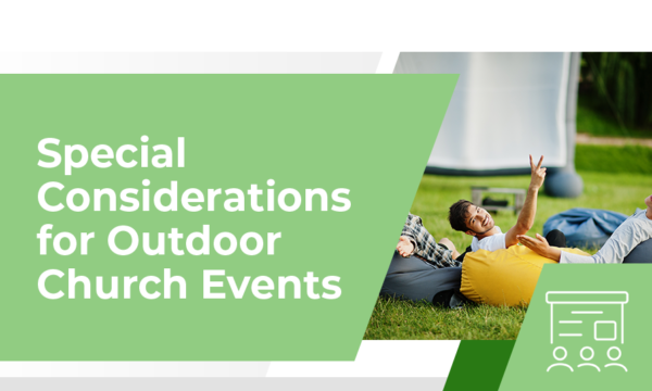 Special Considerations for Outdoor Church Events - Church Operations ...